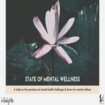 State of Mental Wellness - Study Report | PDF