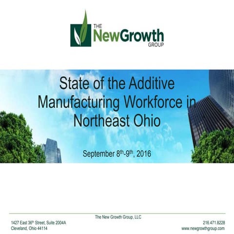 State of the Additive Manufacturing Workforce in Northeast Ohio | PPTX