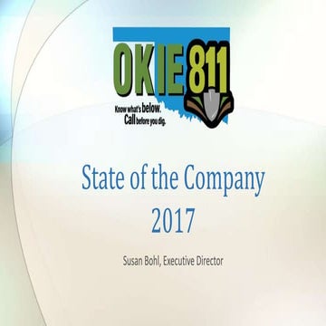 OKIE811 - State of the Company 2017 | PPT
