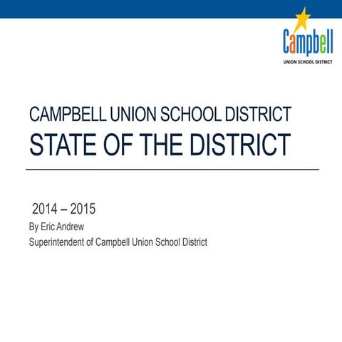 State of the Campbell Union School District 2014-2015 | PPT