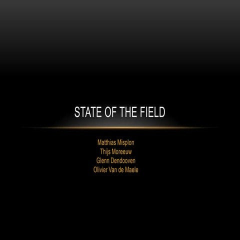 State of the field | PPT
