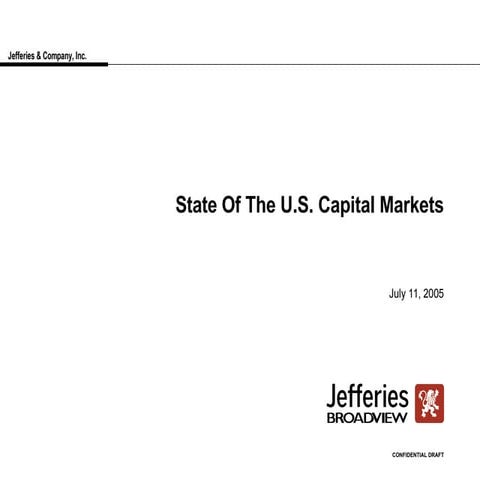 State of the U.S. Capital Markets - July 2005 | PPT