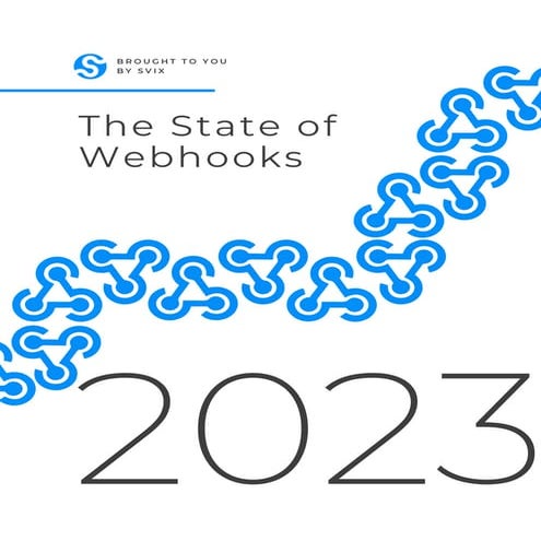 State of Webhooks 2023 | PDF
