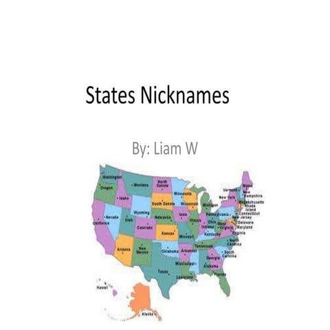 States nicknames 3 | PPTX | Western | Genres