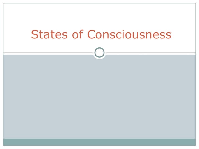 Lesson 1 what is consciousness