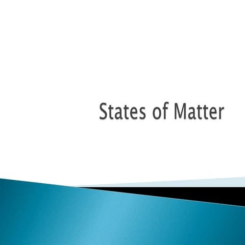 States of matter | PPTX