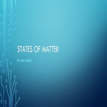 Matter: The Three States of Matter (Grade 8 - Science) | PPTX