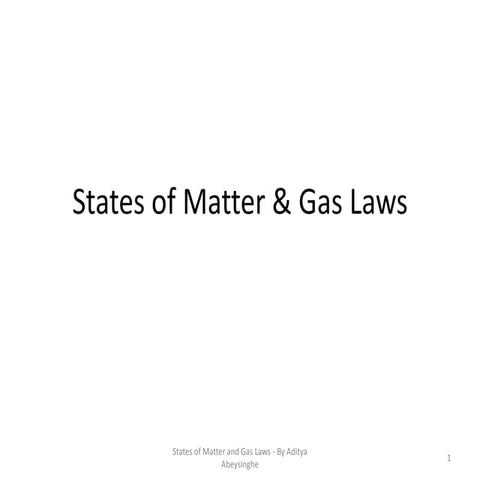 States of matter & gas laws | PPTX