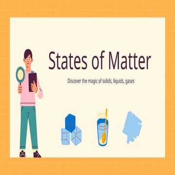 States of Matter Science Presentation in Orange Blue Animated Lined ...
