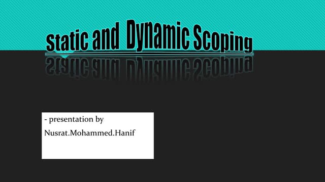 Static And Dynamic Scoping Ppt