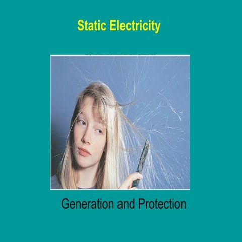 hazads and risks of Static Electricity in the work place | PPT