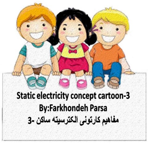 Static electricity concept cartoon- 3 | PPTX