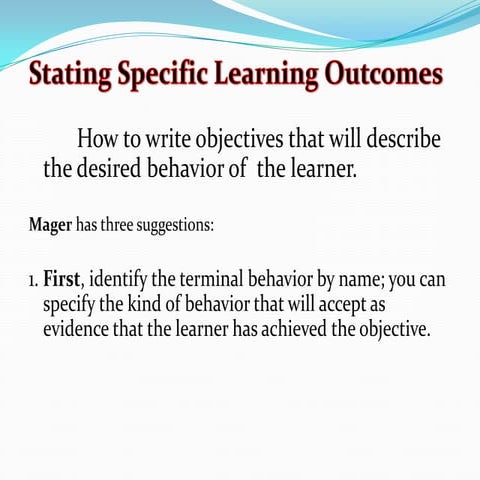 Stating specific learning outcome | PPTX | Educational Assessment | Education