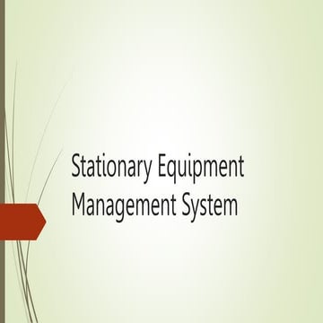 Stationary Equipment Management System.pptx | Civil Engineering Industry | Industries