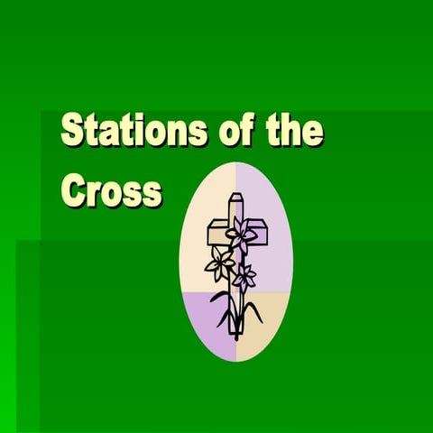 Stations Of The Cross | PPT