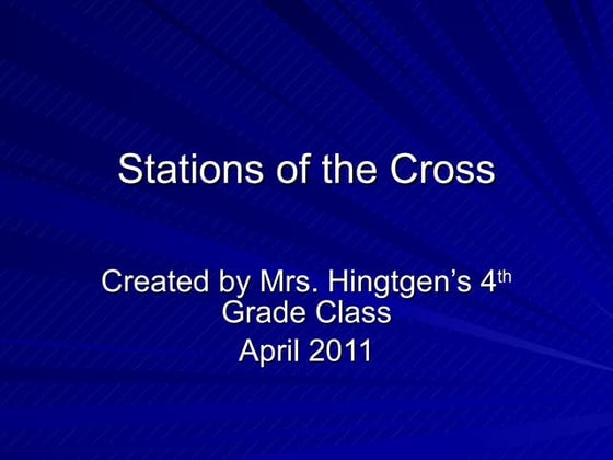 Stations Of The Cross | PPT | Christianity | Religion & Spirituality