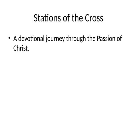 Praying the Stations of the Cross Presentation | PPTX