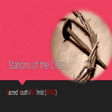 Stations of the cross (2nd week) | PPT
