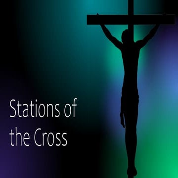Fourteen Stations of the Cross Powerpoint.pptx