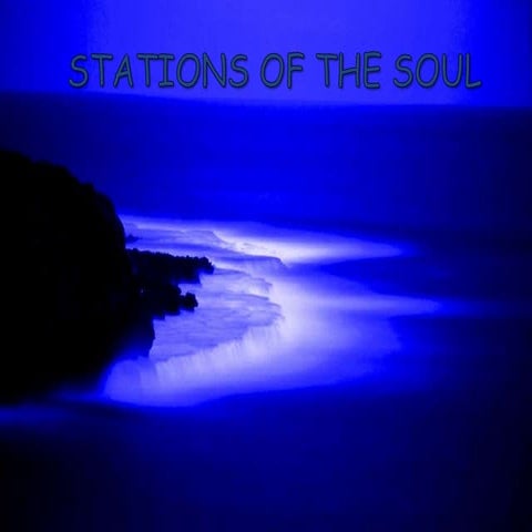 Stations of the soul | PPTX