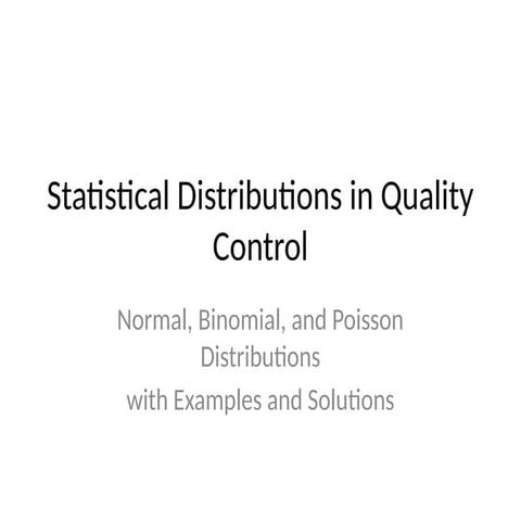 Statistical_Distributions_in_Quality_Control.pptx