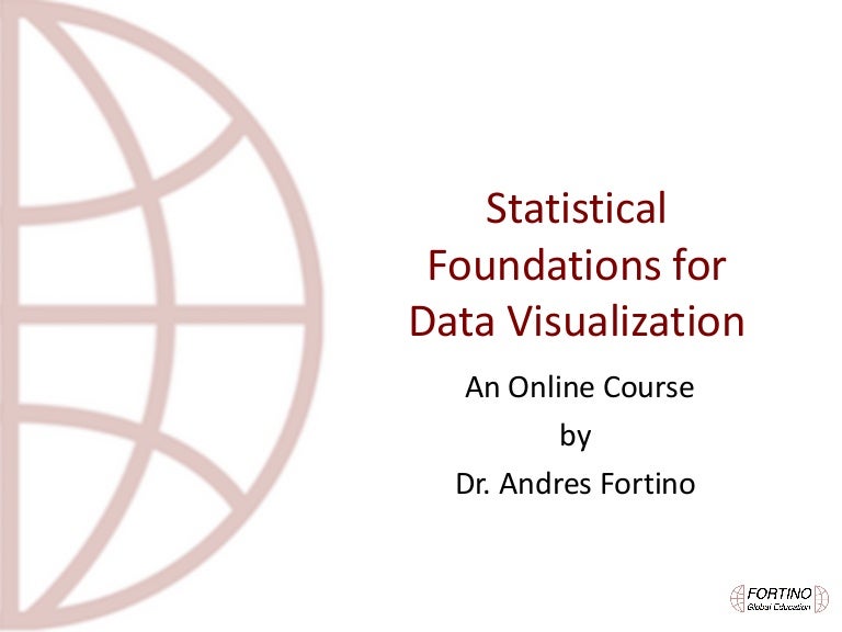 Statistical Foundations Of Data Visualization Course Information Sp…