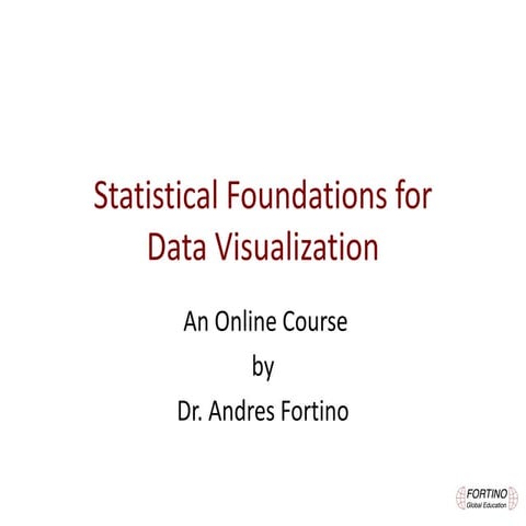 Statistical Foundations Of Data Visualization Course Information 6957