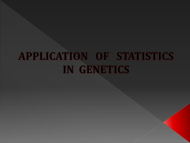 Statistical genetics.pptx............... | PPTX Statistical genetics.pptx............... | PPTX