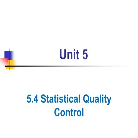 Statistical Quality Control Lecture Noteppt