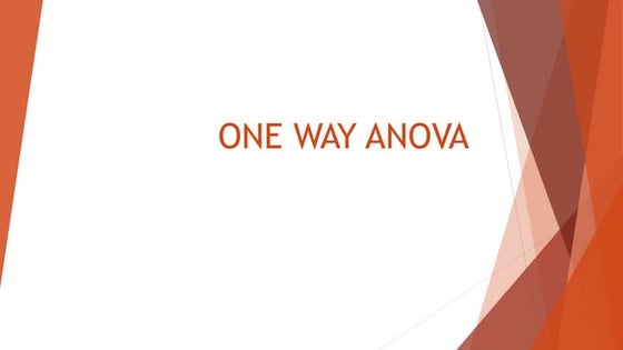 Anova - One way and two way | PPTX