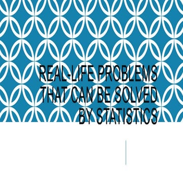 PROBLEMS THAT CAN BE SOLVE Statistics.pptx