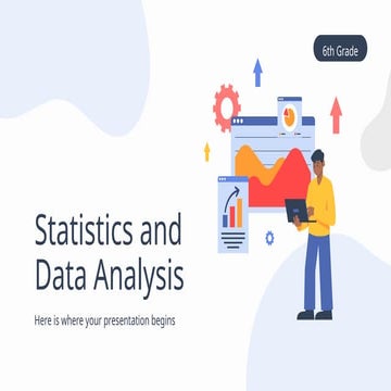 Statistics and Data Analysis - 6th Grade by Slidesgo.pptx