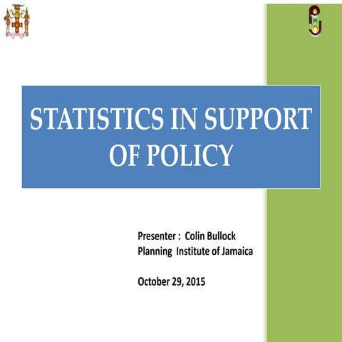Statistics in Support of Policy | PPTX