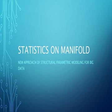 Statistics on manifold | PPTX