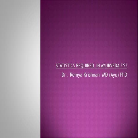 Statistics required in ayurveda? | PPTX