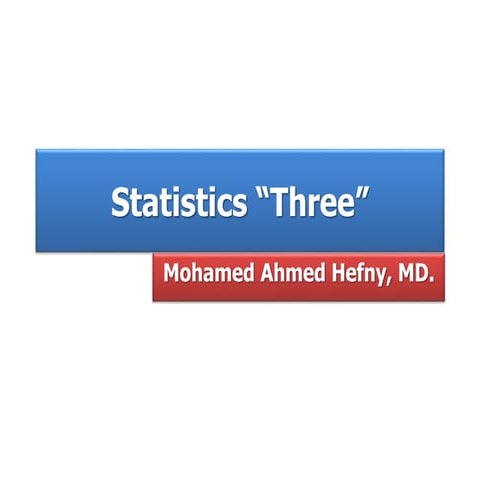 Statistics three | PPT