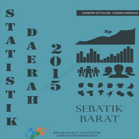Statistik daerah-kecamatan-sebatik-barat-2015 | PDF