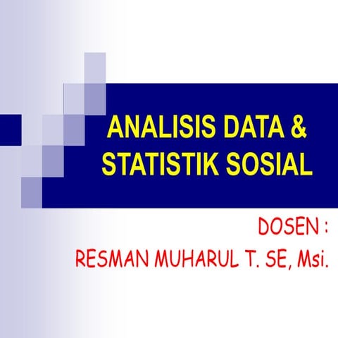 materi Statistik Sosial dan analisis data .ppt