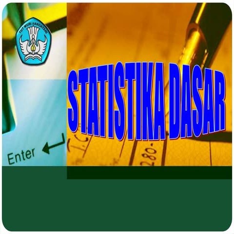 Dasar-dasar statistika untuk pemula_1A_for beginner | PPT