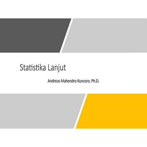 Statistika Lanjut regresi sederhana dan berganda | PPTX