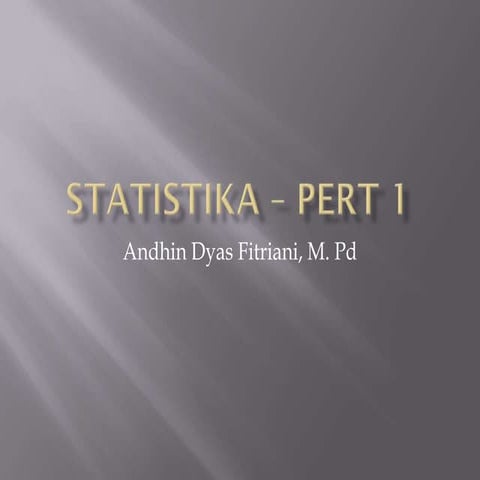 Materi 1 statistika dasar | PPTX
