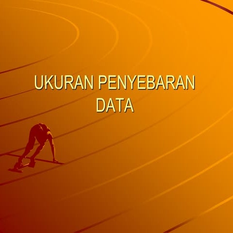 Statistika (5) Ukuran Penyebaran Data.pptx