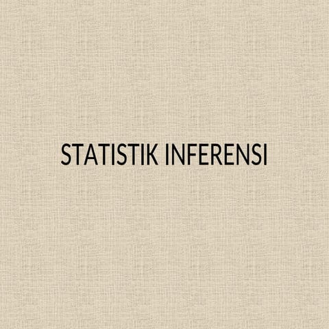 PENGANTAR ILMU STATISTIK INFERENSIAL.ppt