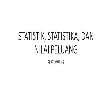 Pengantar statistika & pengolahan data | PPTX
