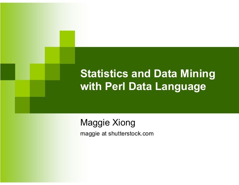 Statistics And Data Mining With Perl Data Language 2608