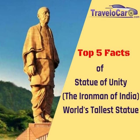 Top 5 Facts of Statue of unity | PPTX