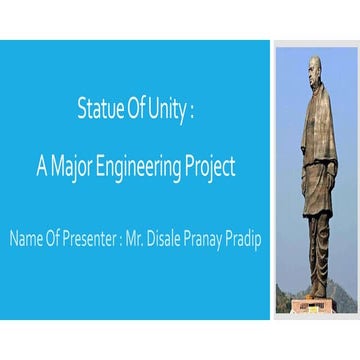 Statue of unity-A Major Engineering Project | PPTX
