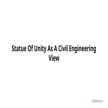 Statue of unity case study | PPTX