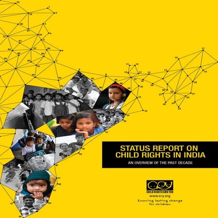 CRY Report on Child Rights in India; An Overview of the Past Decade. | PDF