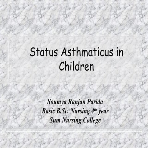 Status asthmaticus | PPT